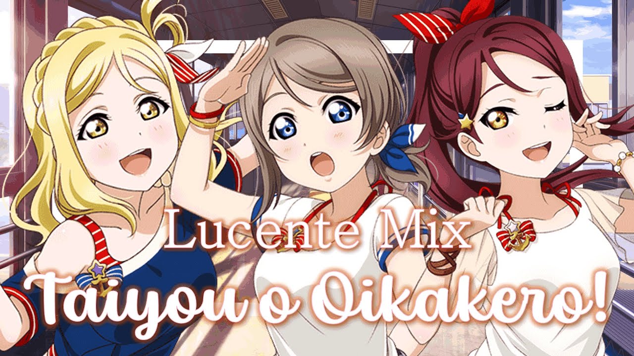Taiyou o Oikakero! Lucente Mix - YouTube