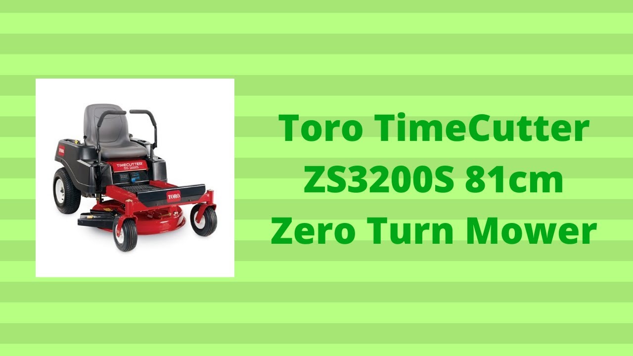 Toro TimeCutter ZS3200S 81cm Zero Turn Mower - YouTube
