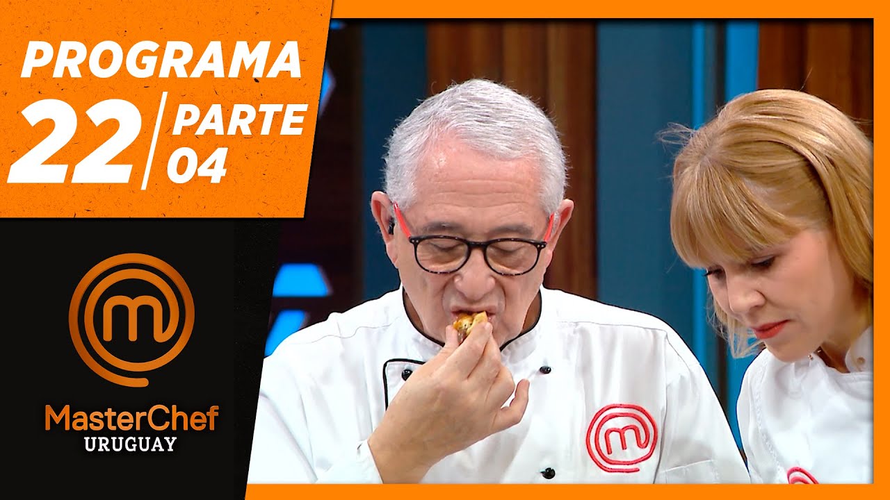 Programa 22 (4/4) | Temporada 5 | MasterChef Uruguay 2024 - YouTube