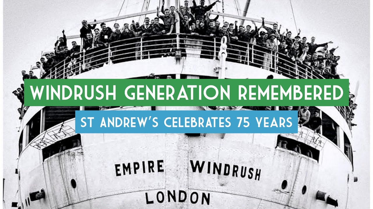Windrush Generation Remembered || St Andrew's celebrates 75 years - YouTube