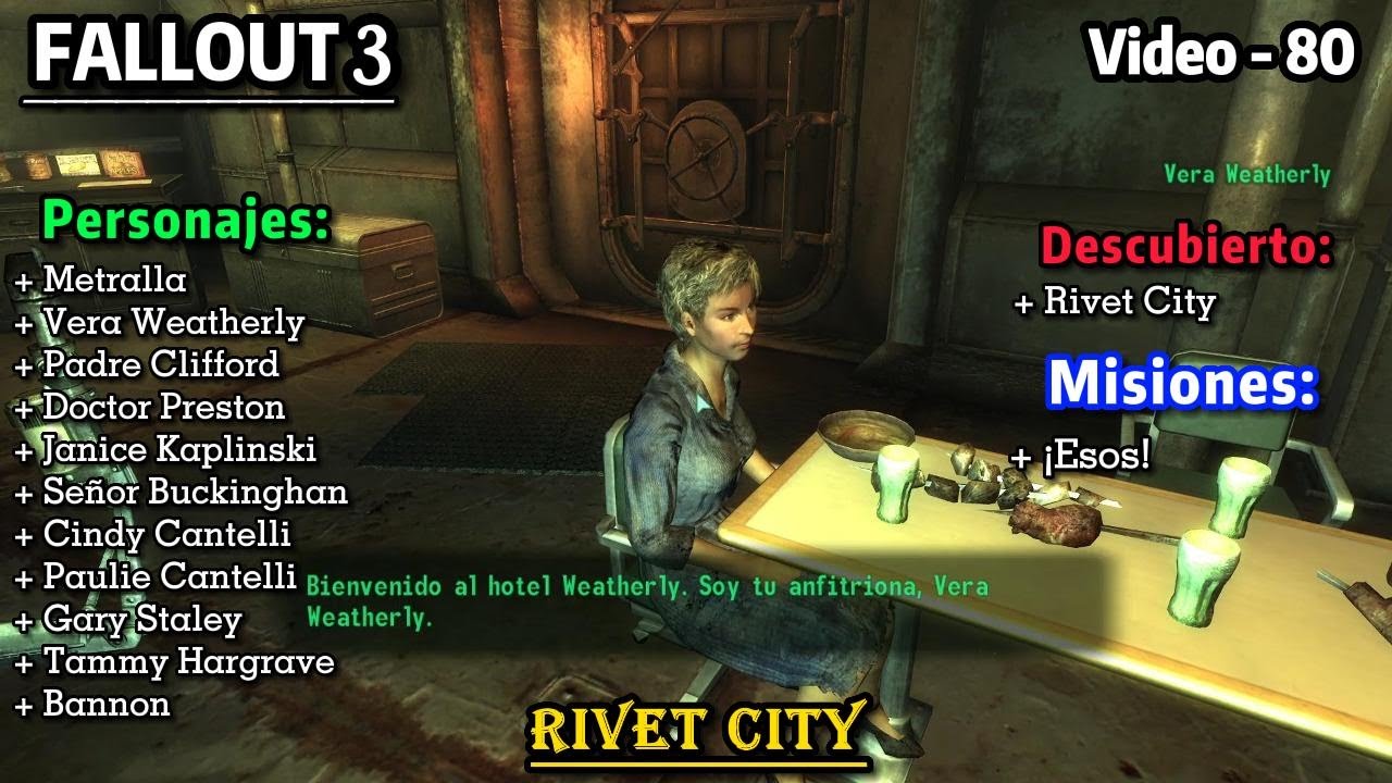 FALLOUT 3: Misión: ¡Esos!. Encuentra un hogar para Bryan Wilks. Rivet ...