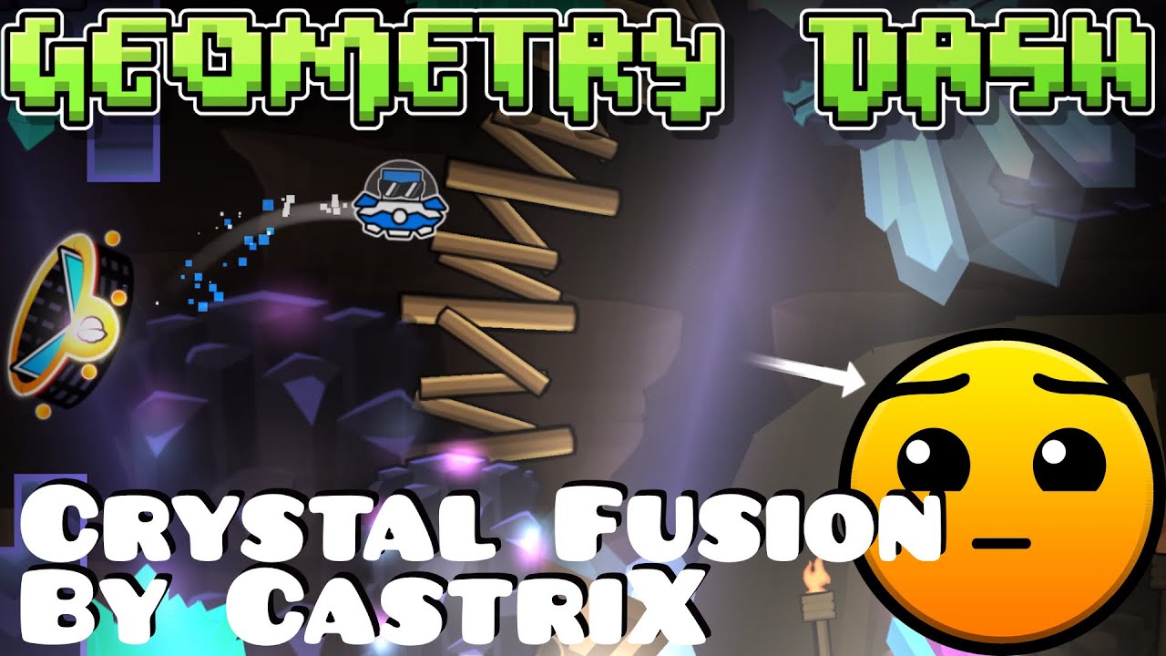 Geometry Dash - Crystal Fusion by CastriX - YouTube
