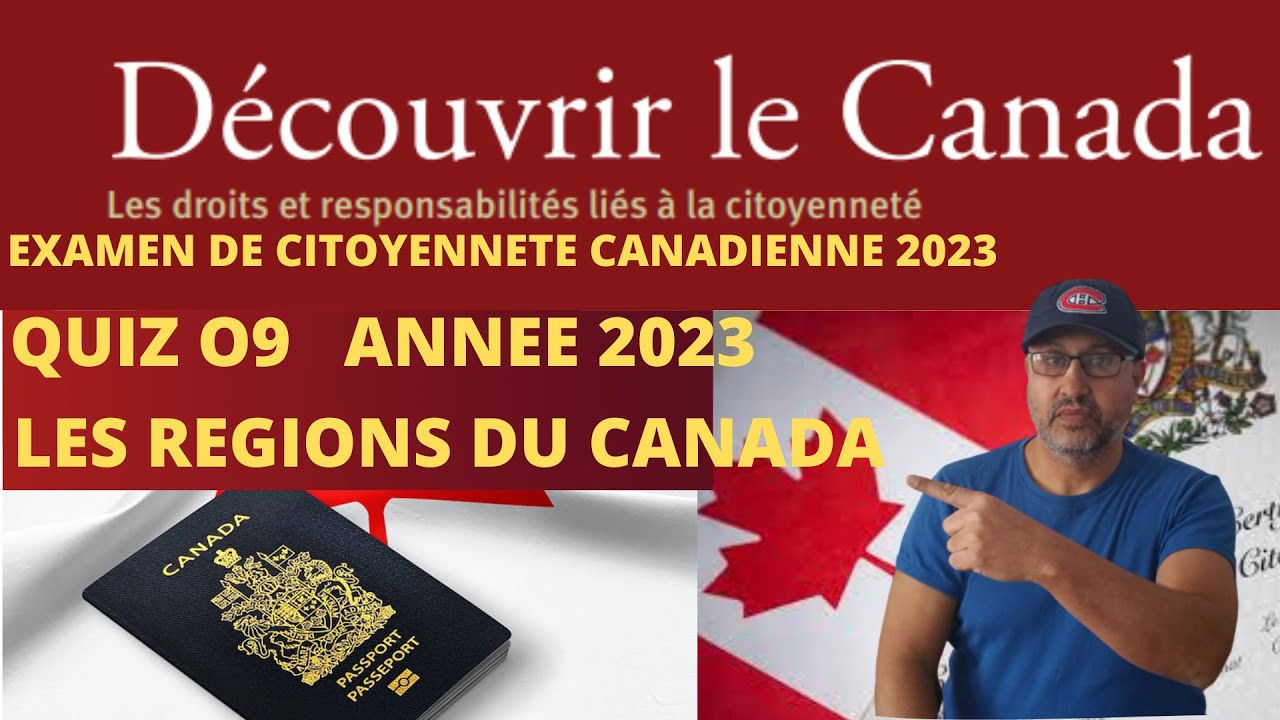 NOUVEAU QUIZ 09 ANNEE 2023 SPECIAL -LES REGIONS DU CANADA ...