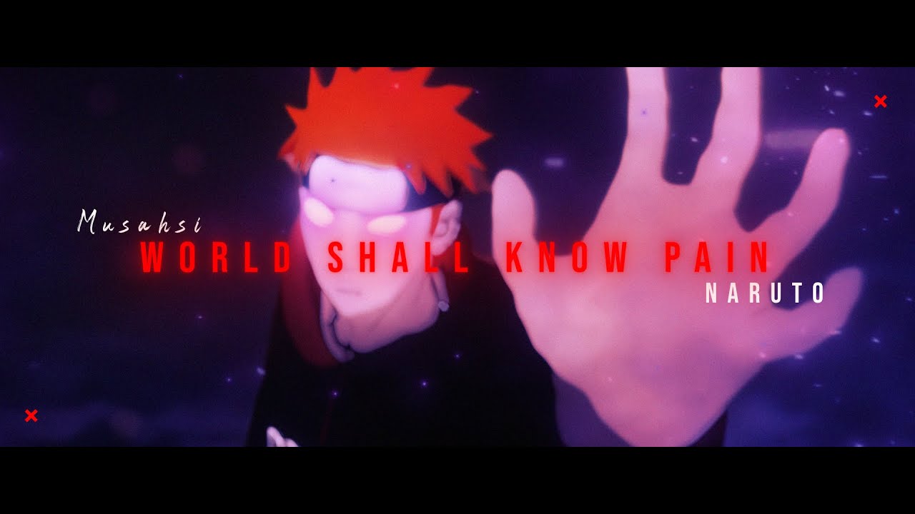 「PAIN ARC - Naruto Shippuden | AMV/EDIT」4K ! - YouTube