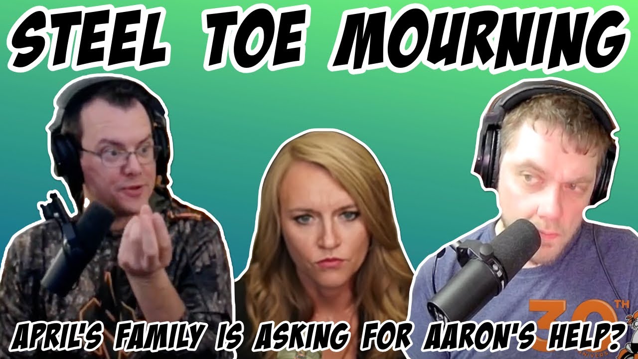 Steel Toe Morning Show: April's Family is calling Aaron to help save ...