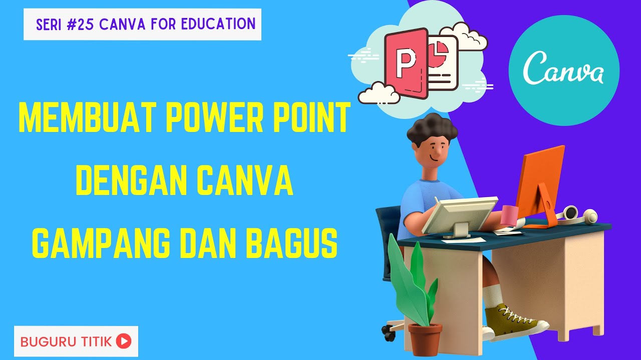 Cara Membuat Power Point Dengan Canva - YouTube
