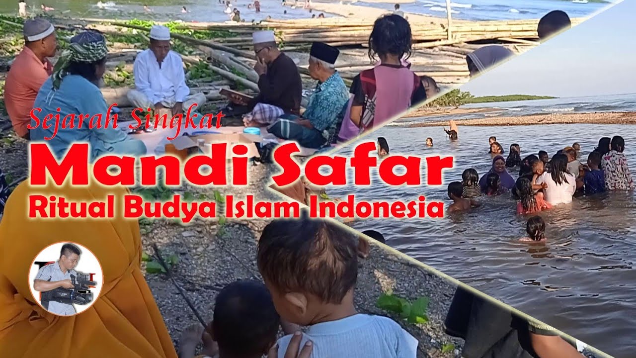 Ritual Budaya Mandi Safar || Sejarah Singkat - YouTube