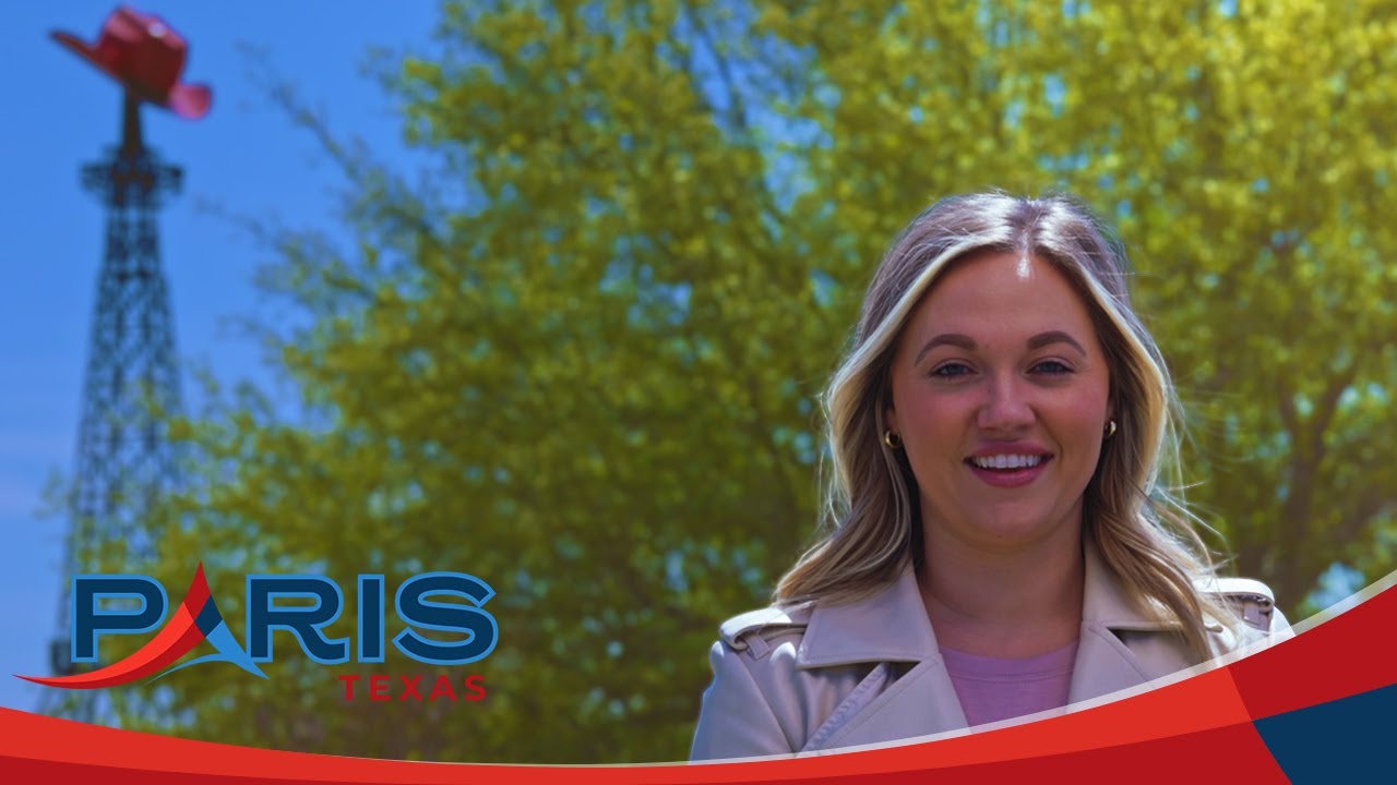 Paris, Texas. Where Texans Reach Higher. - YouTube
