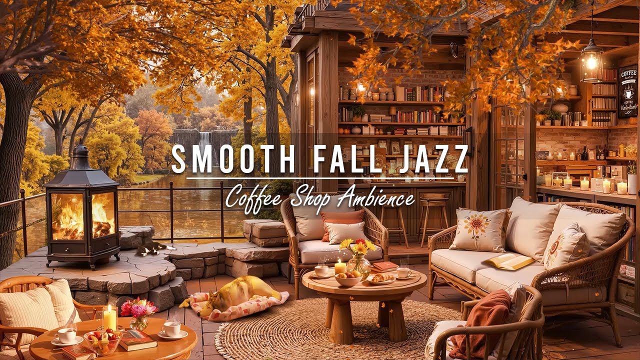 Smooth Fall Jazz Music at Outdoor Coffee Shop Ambience 🍂 Jazz Relaxing ...