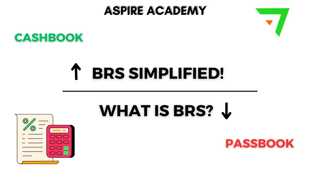 Understanding Bank Reconciliation: Simple Explanation [BRS: Part 1 ...