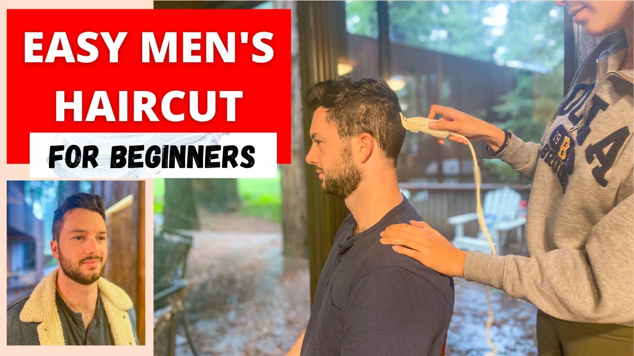 How to cut men's hair for beginners | Easy at-home, simple quarantine ...