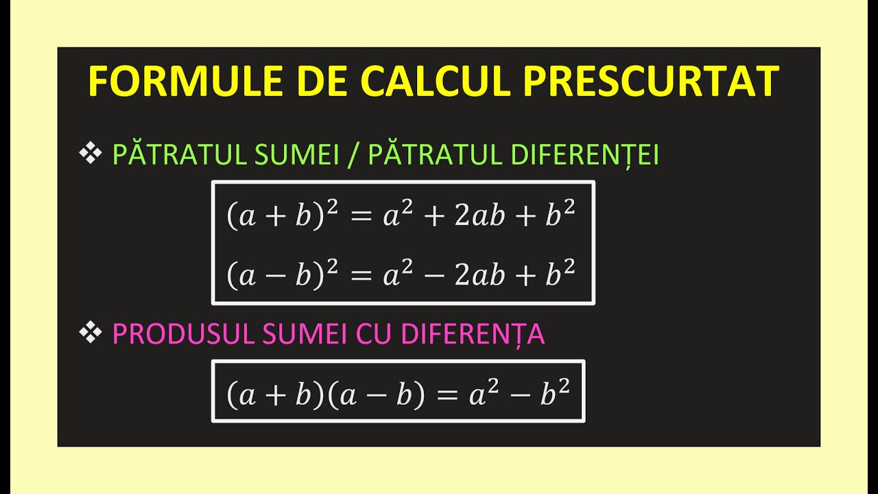 FORMULE DE CALCUL PRESCURTAT CLASA A 8 A MATEMATICA A b La Puterea 2 A