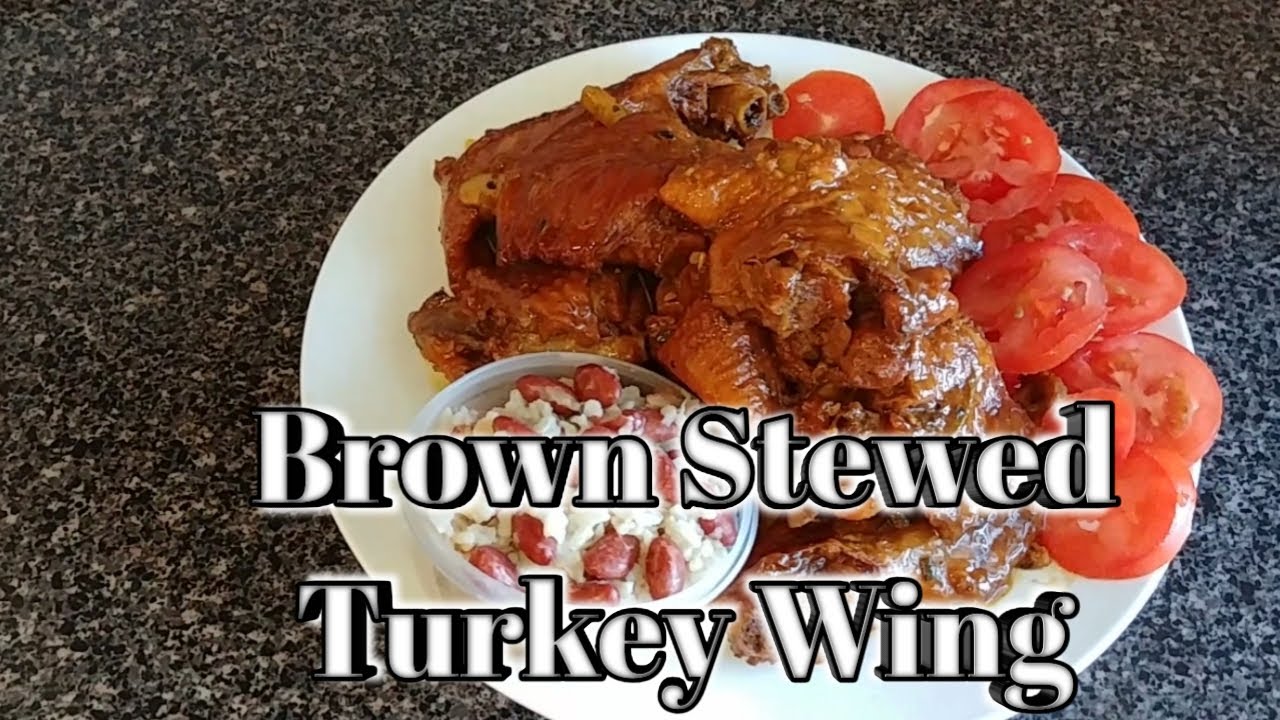 Brown Stewed Turkey Wings - YouTube