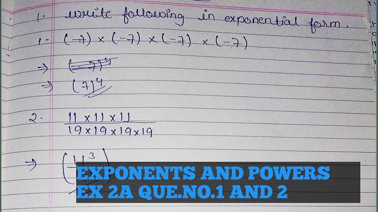 Chapter 2 EXPONENTS and POWERS|| exercise 2.1 question number 1 and 2 ...