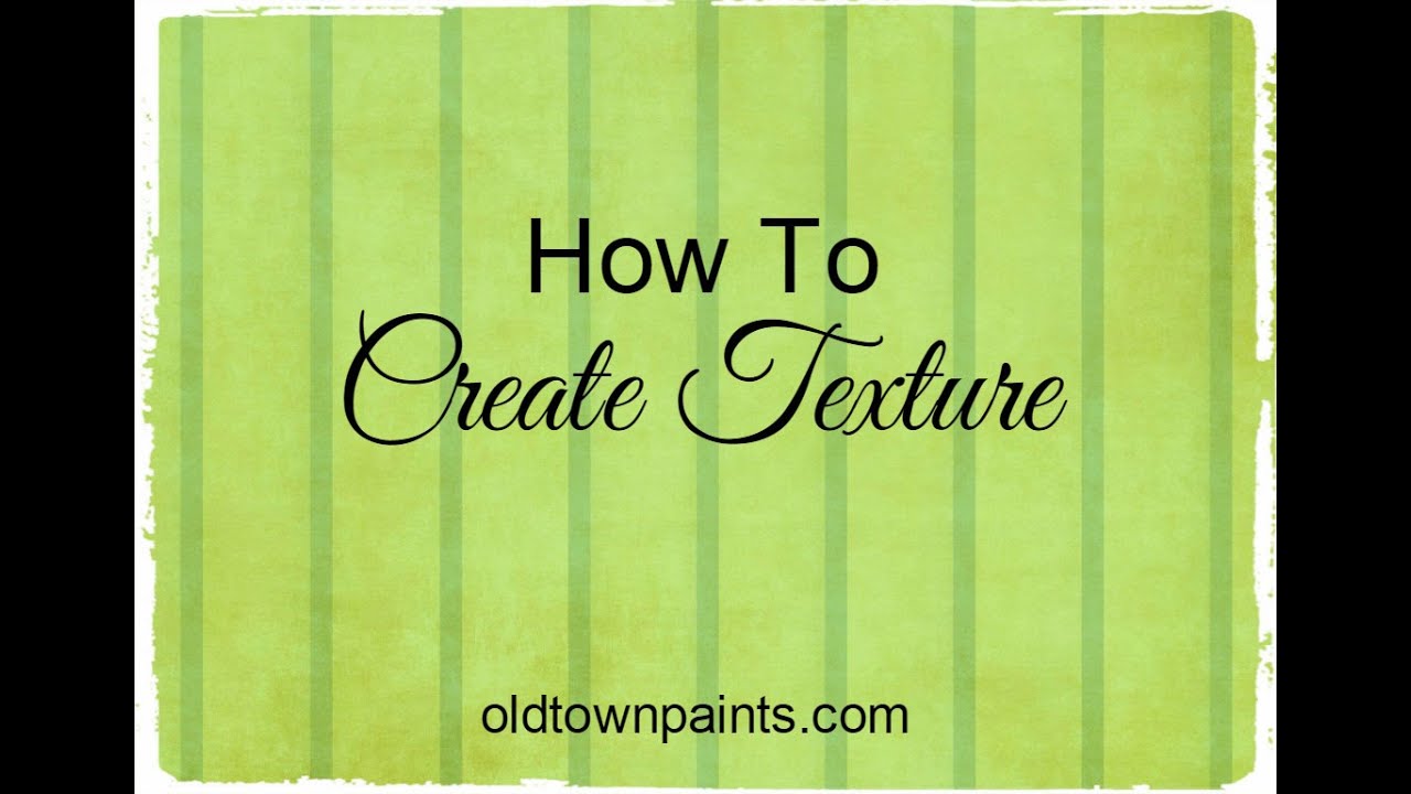 How To Create A Texture - YouTube