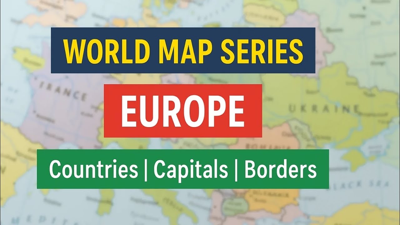 WORLD MAP SERIES 🌍 | EUROPE – POLITICAL MAP | NDA/CDS/AFCAT/SSC/ CSE ...