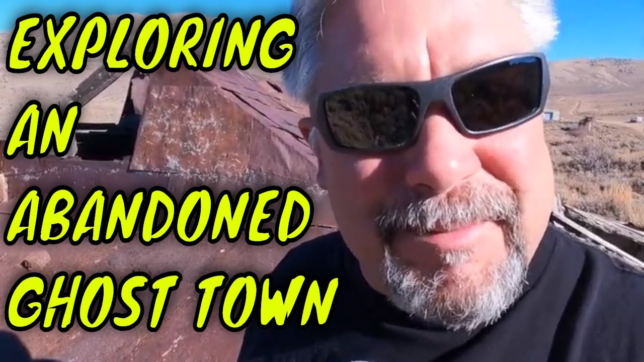 Ghost Town| Hamilton, Nevada | How To Explore An Abandoned Ghost Town ...