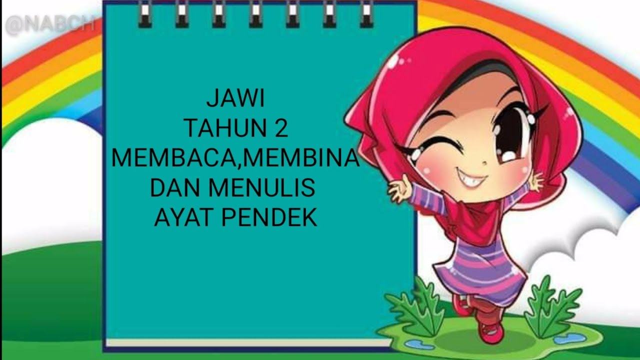 JAWI TAHUN 2 - MEMBACA, MEMBINA DAN MENULIS AYAT PENDEK - YouTube