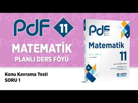 11  Sınıf Matematik PDF Föy 16 Konu Kavrama Testi Soru Çözümleri