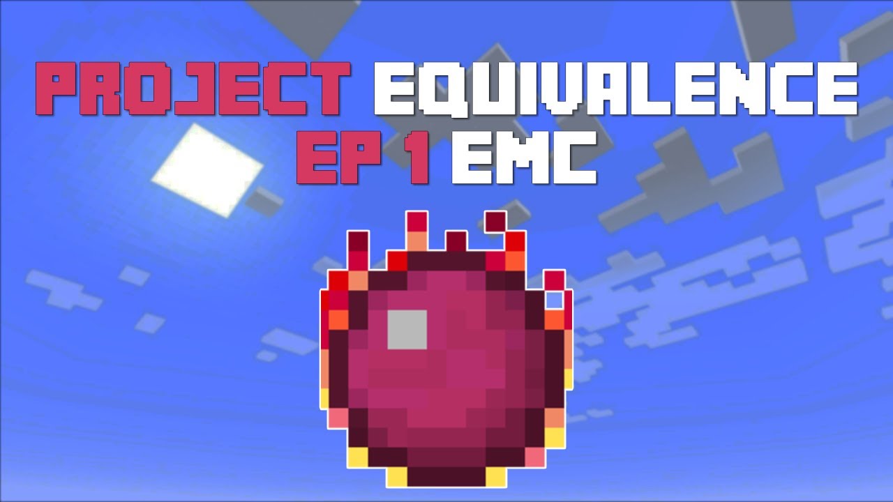 Minecraft Project Equivalence | Ep 1 EMC! - YouTube