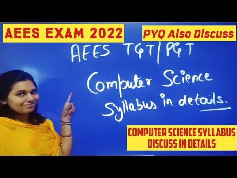 AEES TGT / PGT COMPUTER SCIENCE SYLLABUS DISCUSS IN DETAILS | PYQ ...