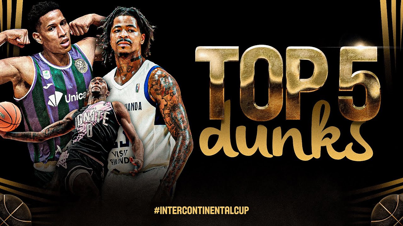 Top 5 Dunks | FIBA Intercontinental Cup - YouTube