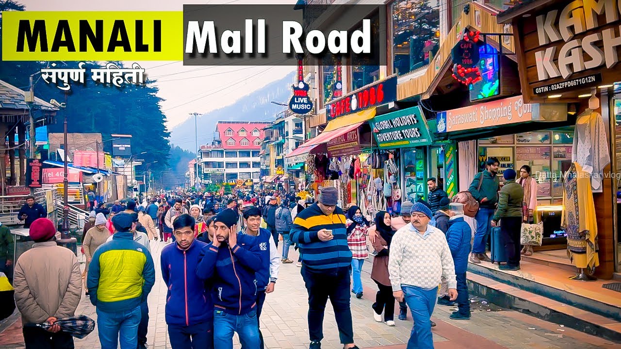 Manali Mall Road | Evening View of Manali Mall Road | Manali Shopping ...