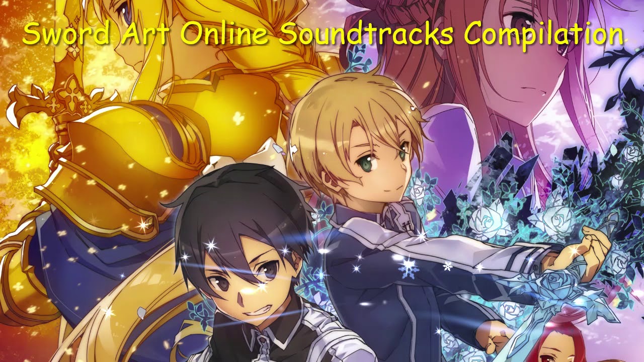 Sword Art Online (SAO) Soundtracks Compilation - YouTube