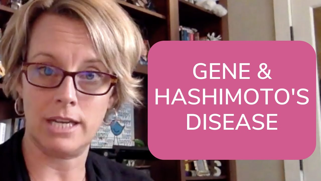 Genetics May be Related to your Hashimoto's (and General Health) - YouTube