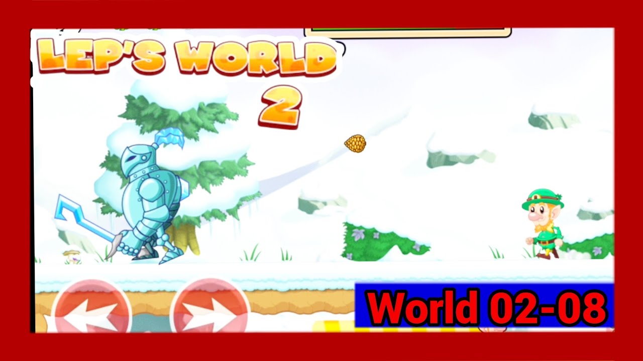 Lep's World 02 - World 02 Nível 08 Batalha Com O Chefe Gameplay 4K ...