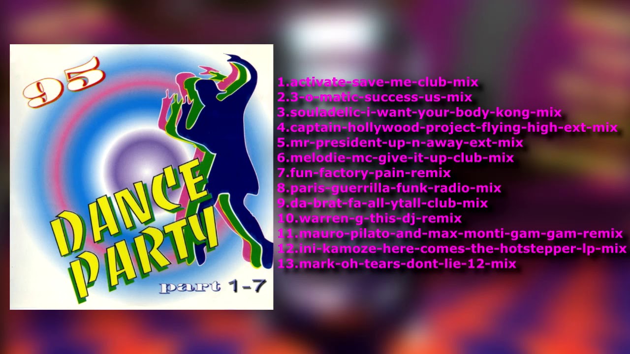 Dance Party Vol.1 (1995) - YouTube