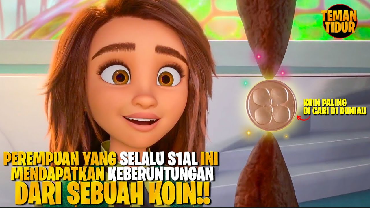 KOIN PEMBAWA KEB3RUNTUNGAN !! - ALUR CERITA FILM "LUCK" - YouTube