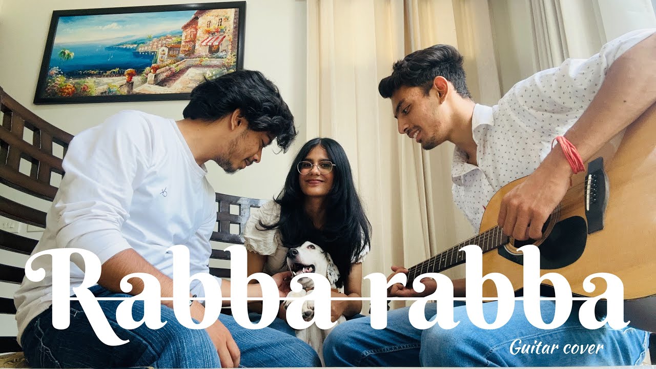Rabba rabba || heropanti || guitar cover by Abhishek ft. Hardik and ...