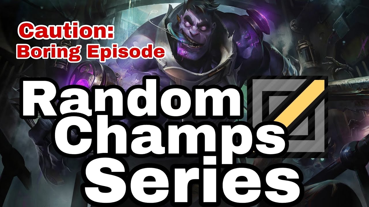 Random Champion Challenge! Part 6 - YouTube