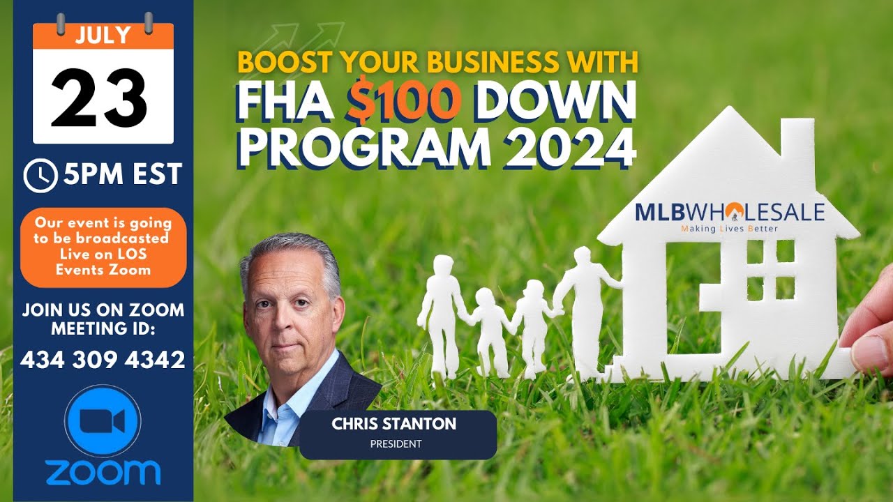 7/23/24 FHA $100 Down Program - YouTube