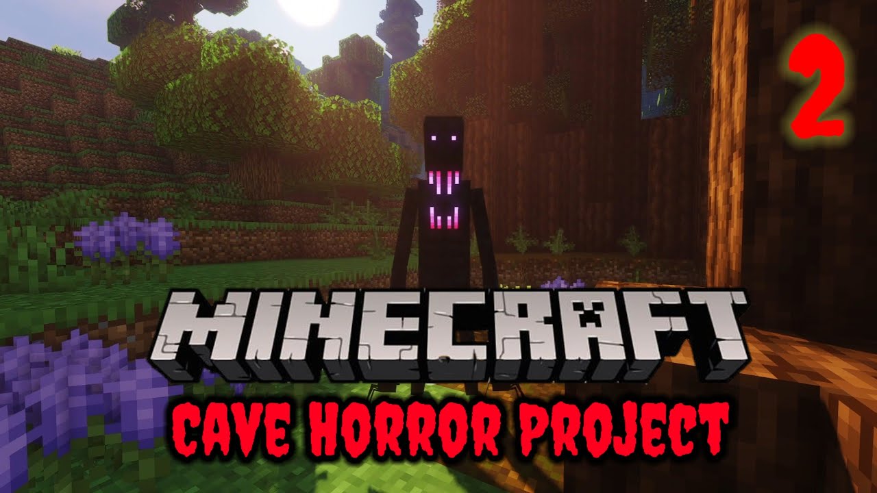 Minecraft kinh dị: Cave Horror Project tập 2, Mọi thứ đang diễn biến ...