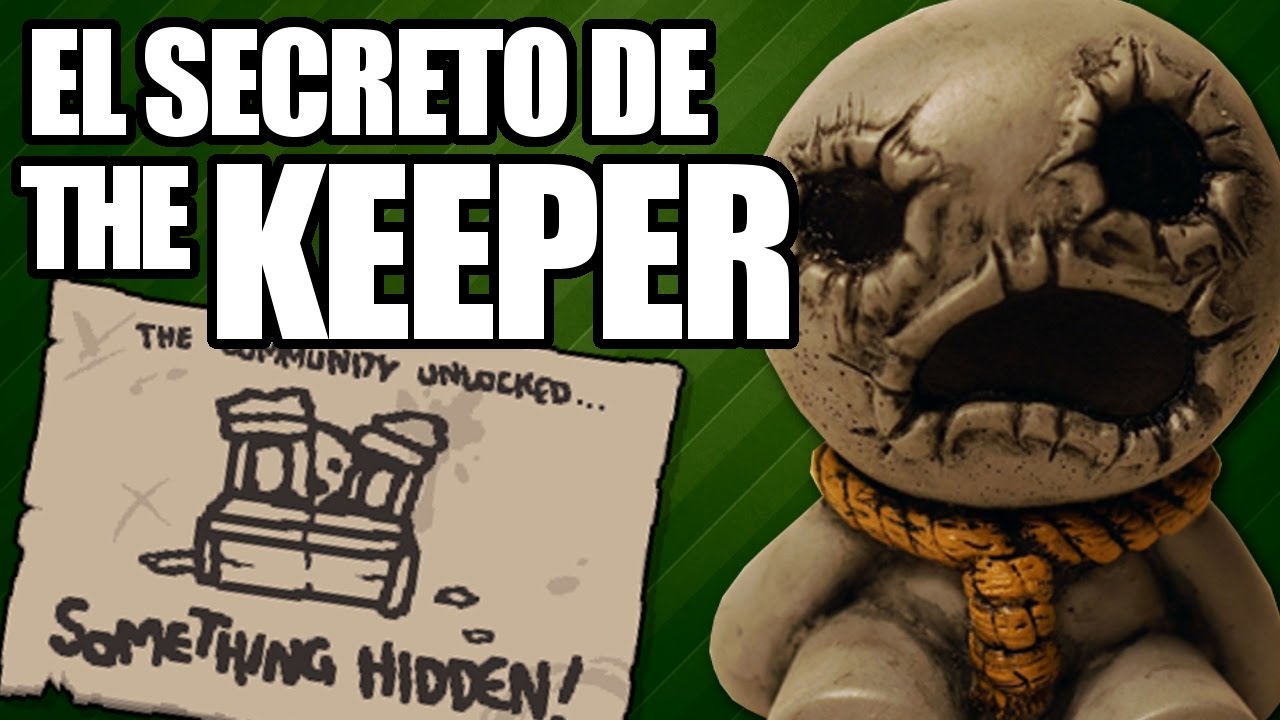 El Secreto de The Keeper - L&V - The Binding of Isaac Afterbirth - YouTube