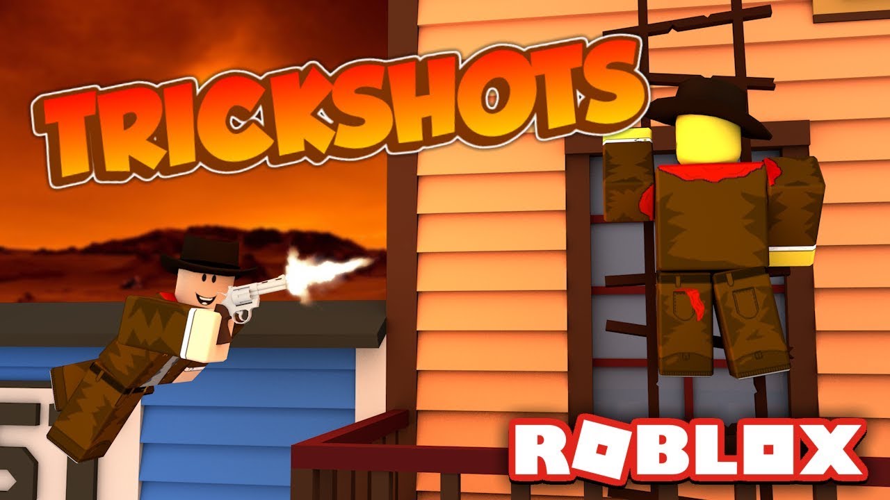 WE HIT CRAZY TRICK SHOTS! | Roblox Wild Revolvers - YouTube