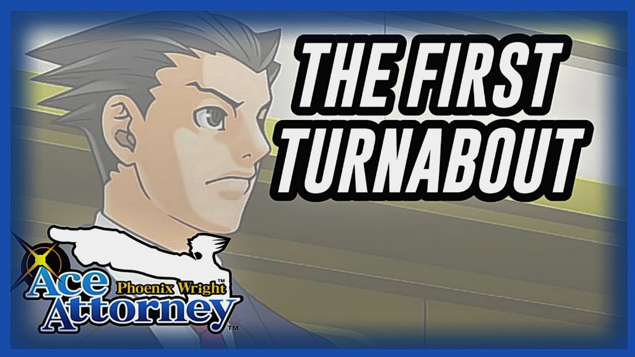 Phoenix Wright: Ace Attorney - The First Turnabout Part 1 - COURT IS IN ...