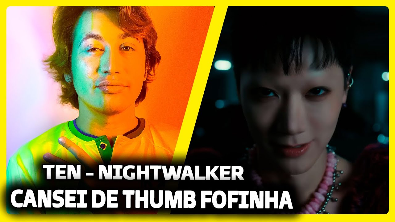 TEN 텐 'Nightwalker' MV | REACT DO MORENO - YouTube