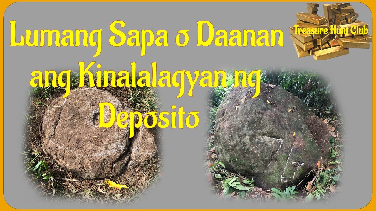 Deposit sa Lumang Sapa o Lumang Daanan | Yamashita Treasures - YouTube
