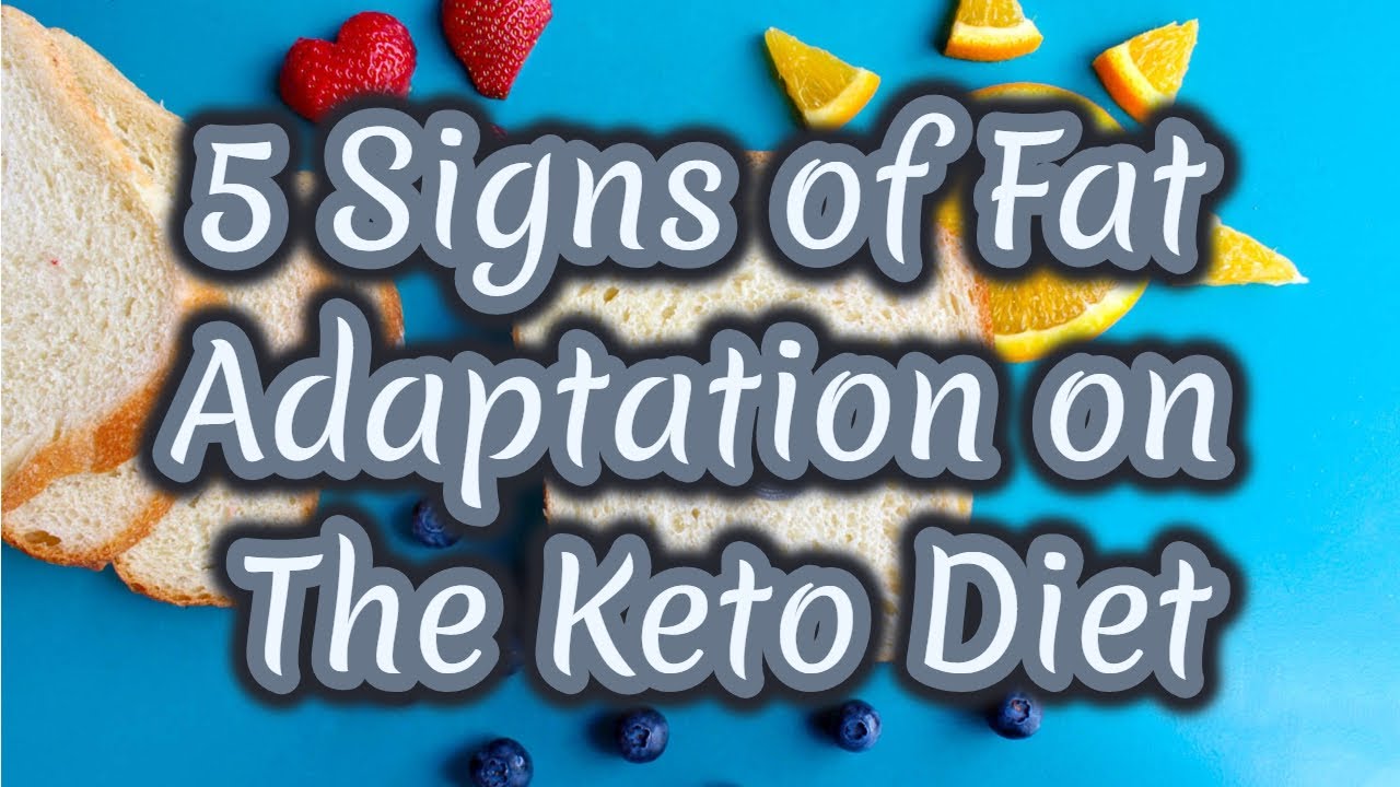 5 Signs of Fat Adaptation on The Keto Diet | Health & Fitness Good ...
