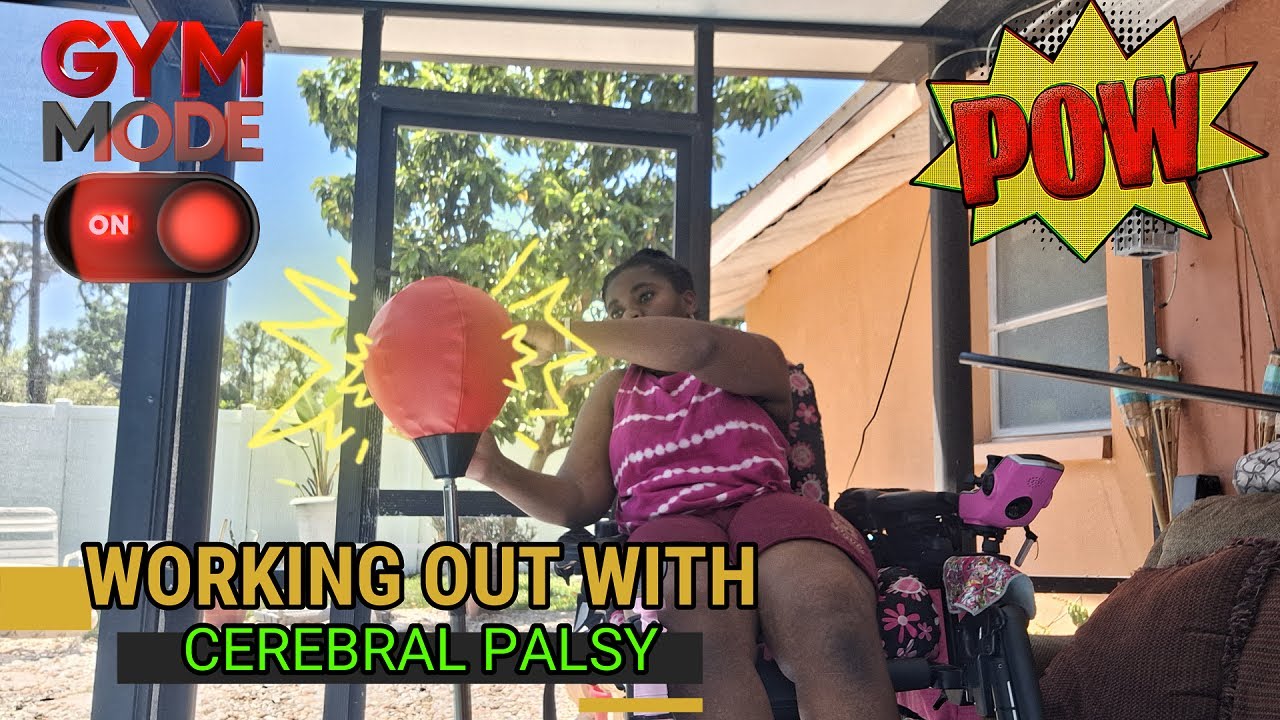 Empowering Workout For Cerebral Palsy Fitness Warriors | Ms Unstoppable ...