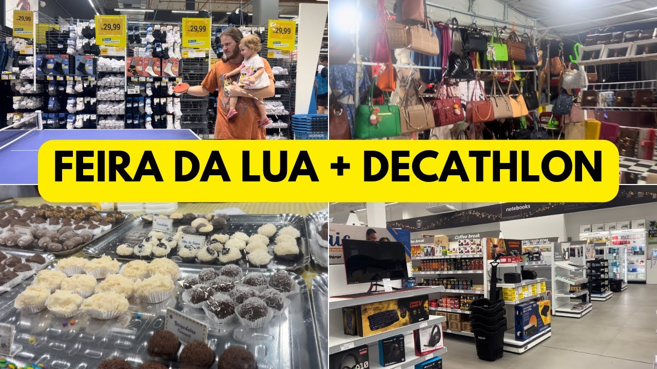 CONHEÇA A FEIRA DA LUA EM GOIÂNIA + DECATHLON - YouTube