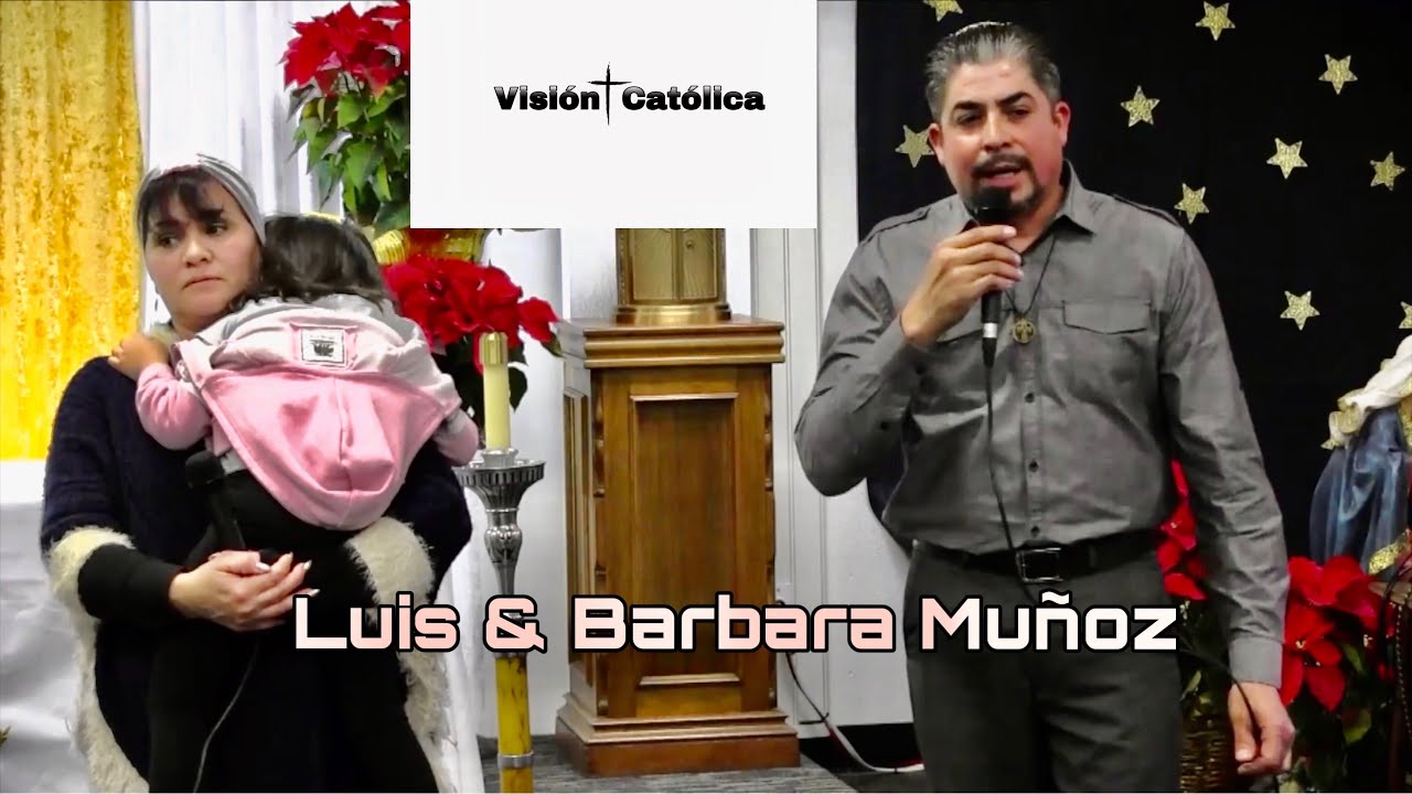 Luis y Barbara - Mi Testimonio de vida - YouTube