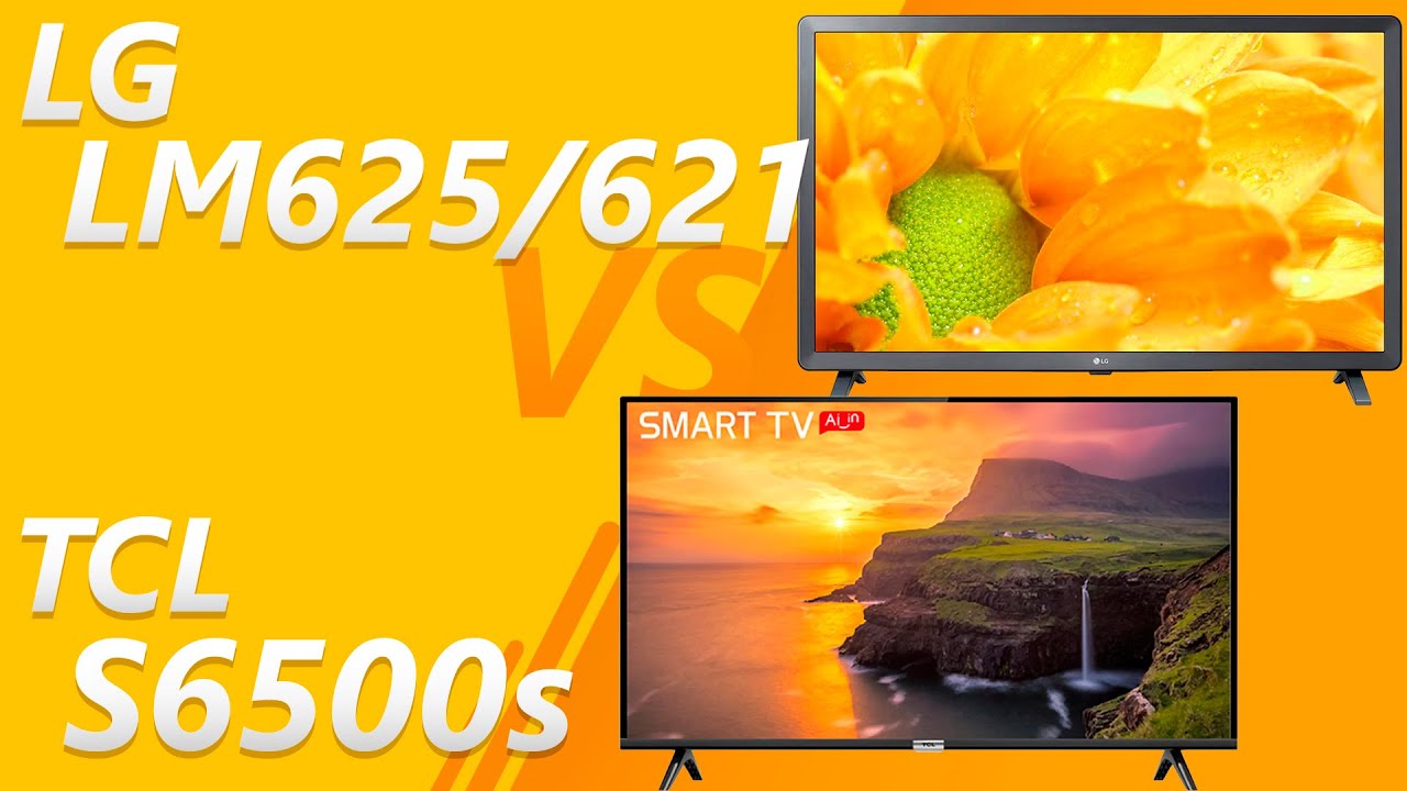 Tcl S6500 VS LG LM627/LM625/621 - Qual escolher? - YouTube