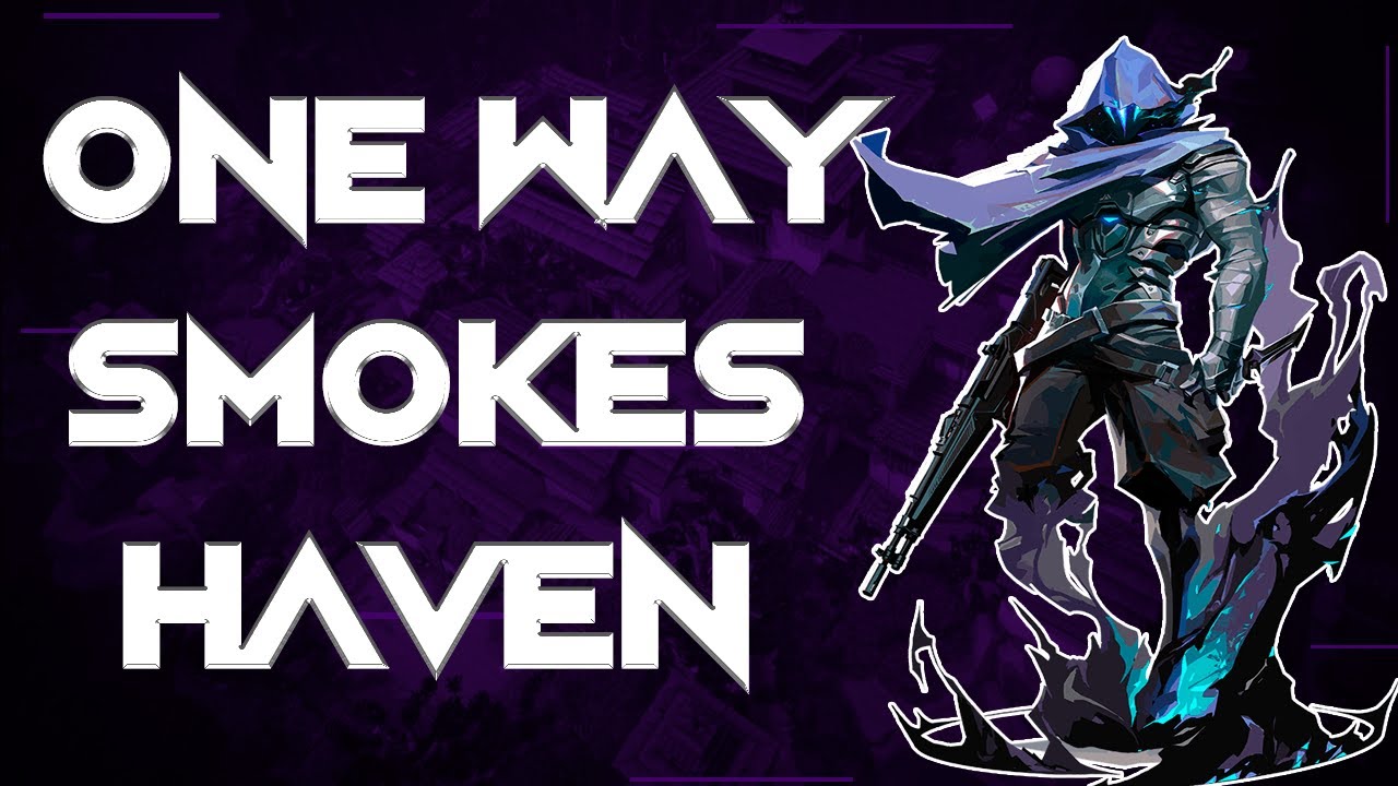 Omen One Way Smokes on Haven - Valorant - YouTube