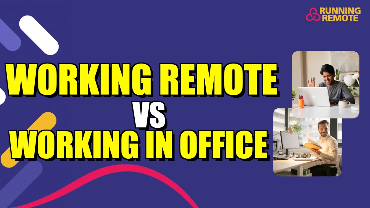 Remote Work vs Office Work: Key Differences Explained! - YouTube