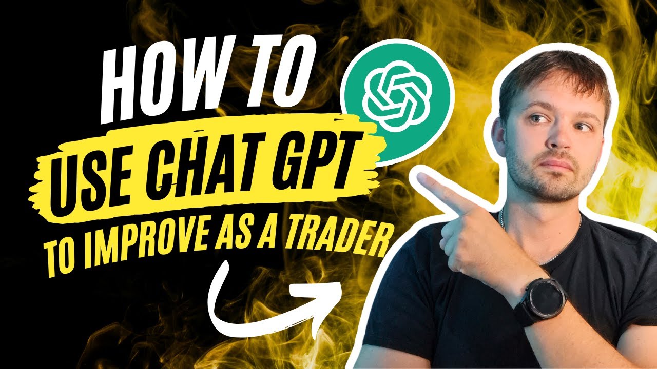 How To Use Chat GPT to Improve as a Trader - YouTube
