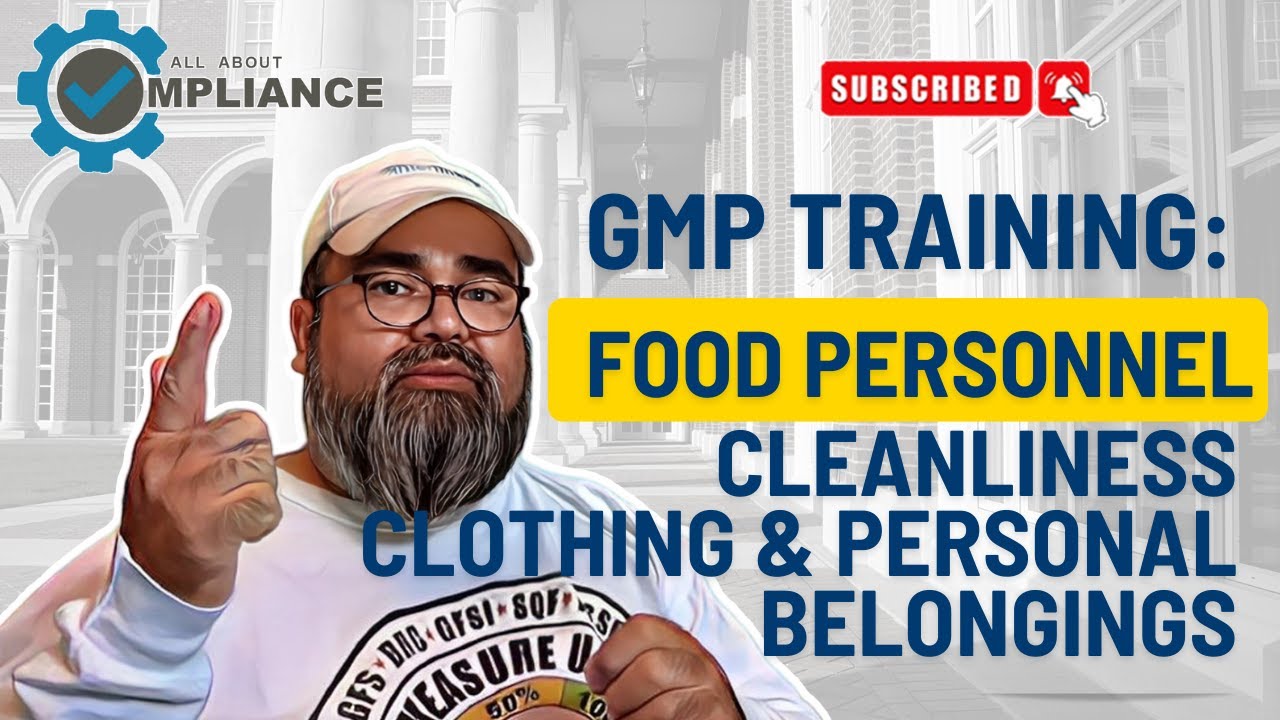 VISIT TrainingAce.org GMP TRAINING: FOOD - PERSONNEL – Cleanliness ...